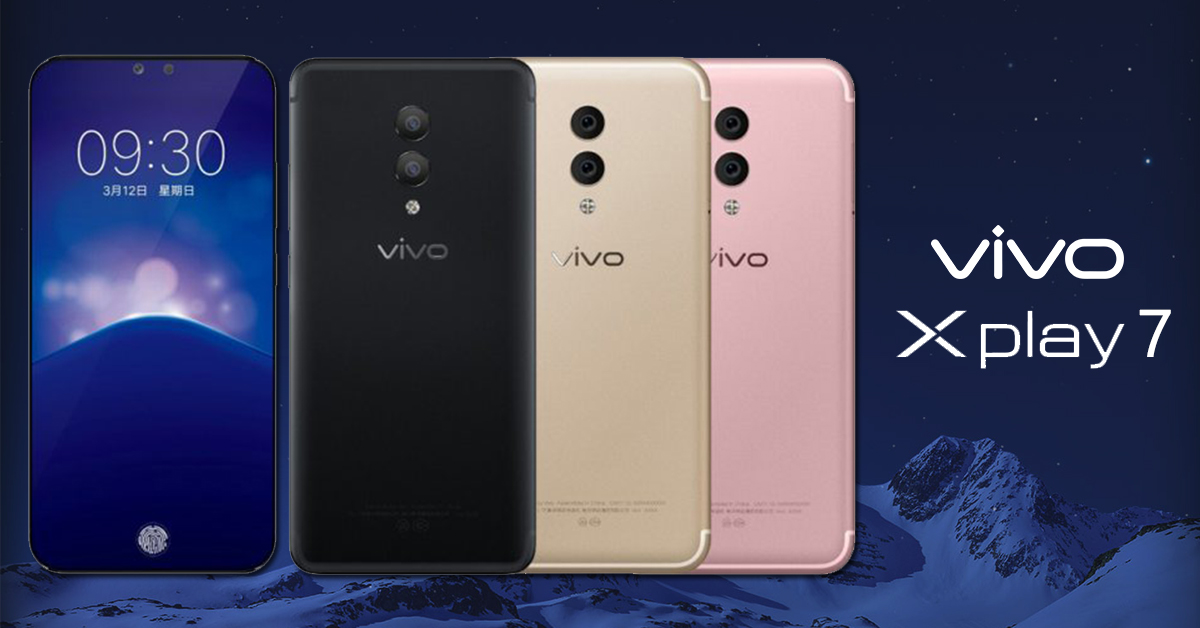 หลุดภาพพร้อมสเปก vivo Xplay 7 แรงด้วย RAM 10GB พร้อมจอคมชัดระดับ 4K และสแกนลายนิ้วใต้หน้าจอสุด ...