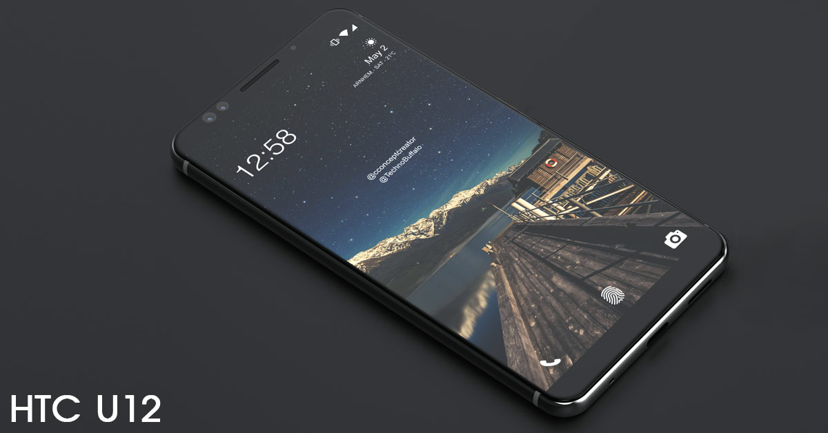 HTC U12 หลุดสเปกเรือธงครบครัน กับขุมพลัง Snapdragon 845, RAM 8GB และกล้องหน้าคู่ (Dual-Camera ...