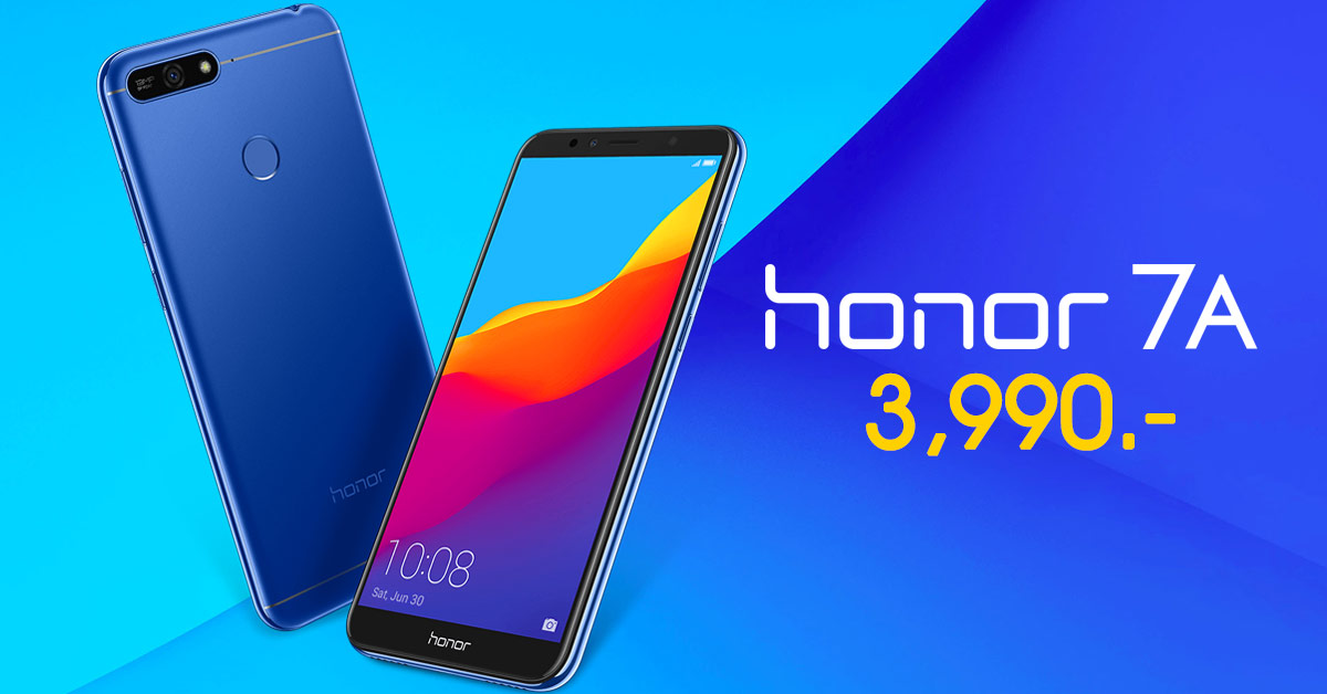 เปิดตัว Honor 7A ในไทย กับราคาเพียง 3,990 บาท ครบครันด้วยจอ FullView 5.7 นิ้ว, กล้อง 13 ล้าน ...