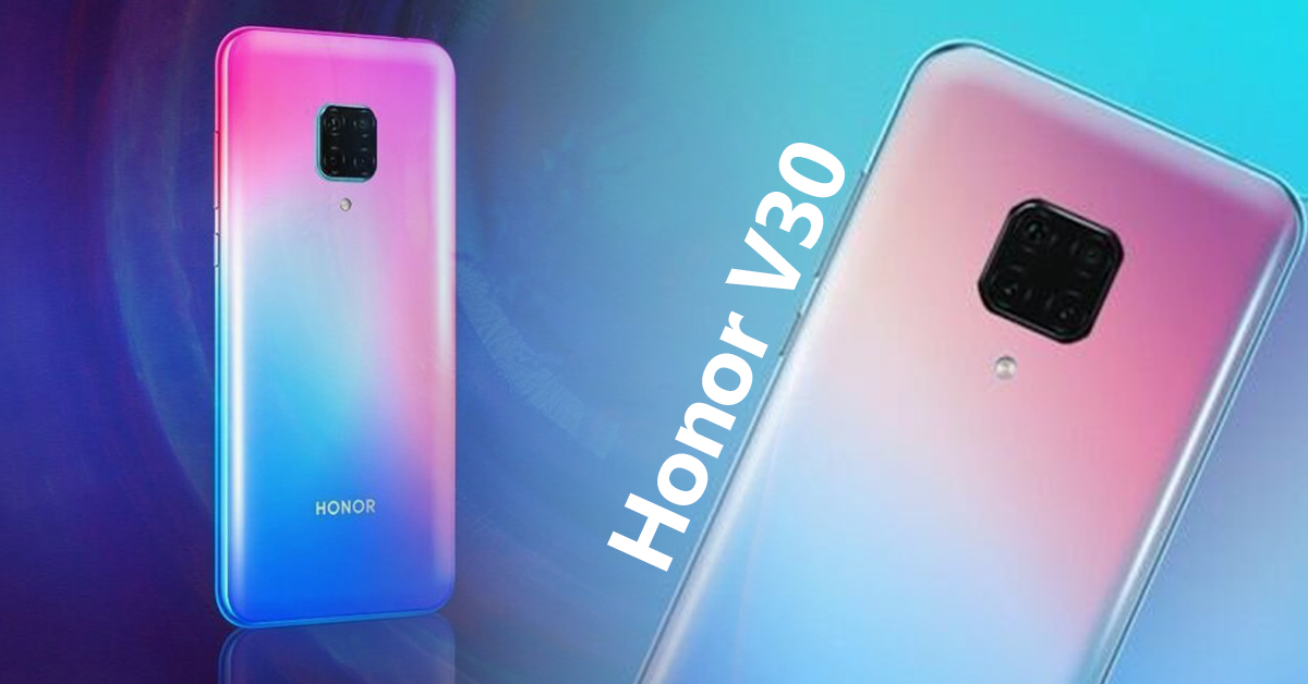 Honor V30 ยืนยันเปิดตัวเดือนหน้า คาดจัดเต็มจอ OLED 90Hz, ชิปตัวแรง Kirin 990 และกล้อง 4 ตัว 60 ...