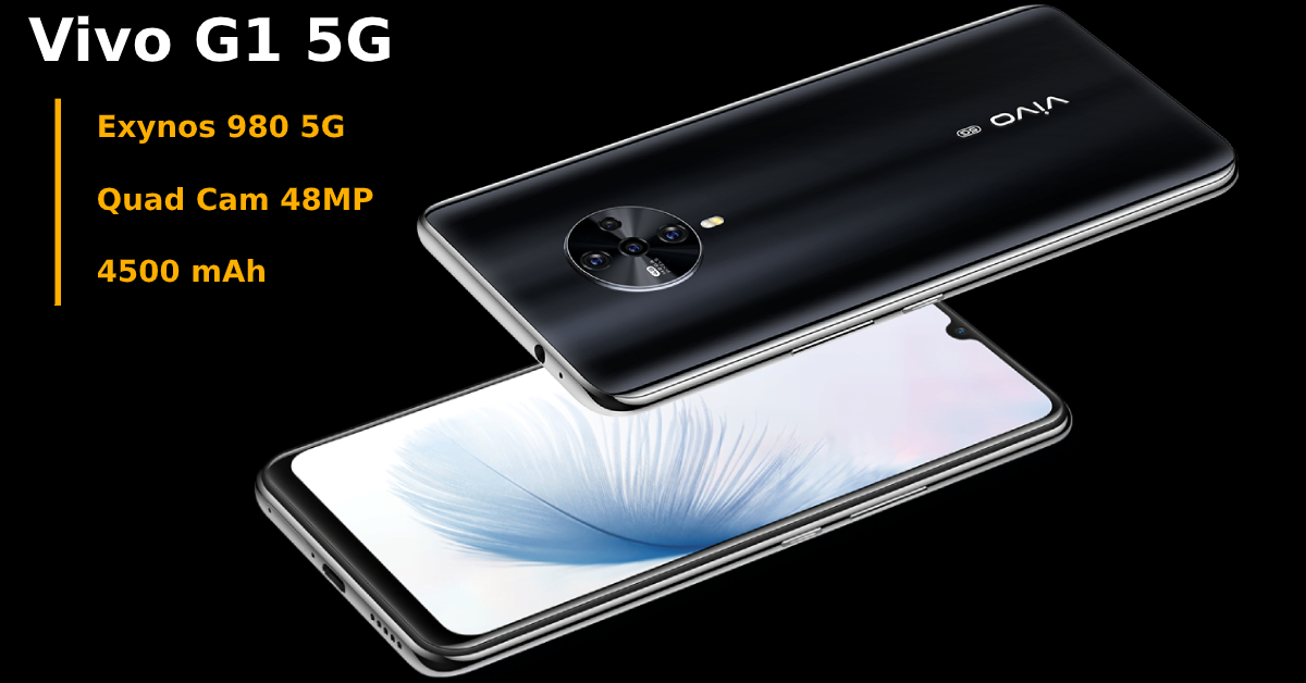 Vivo G1 5G ว่าที่มือถือ 5G น้องใหม่เผยสเปกแรก กับชิป Exynos 980 แบตชาร์จไว 4500 mAh และกล้อง 4 ...