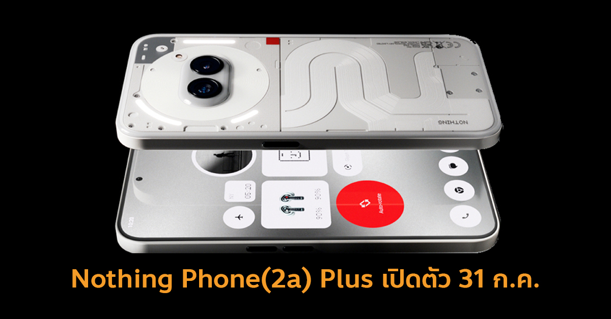 Nothing Cellphone (2a) Plus Set to Launch with "Plus. Extra. Additional" Tagline - News Directory 3